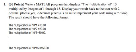 solved 1 30 points write a matlab program that displays