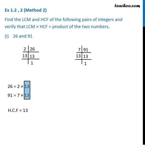 Ex 1 1 2 I Find The Lcm And Hcf Of The Following Pairs Of Integer