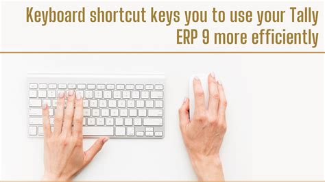 Tally Shortcut Keys To Use For Any Tally Erp 9 Operations Tally