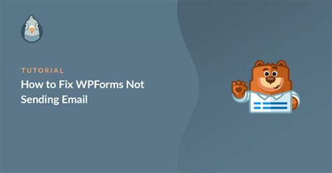 Solved How To Fix Wpforms Not Sending Email 2025