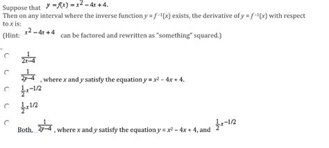 Solved Suppose That Yfxx2 4x4 Then On Any Interval