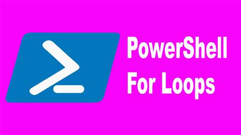 11 Examples Of How To Use Powershell For Loops A Guide