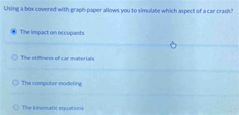 Solved Using A Box Covered With Graph Paper Allows You To Simulate