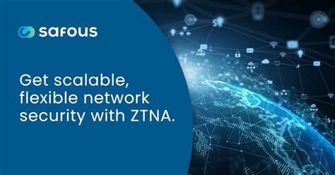 Improved Network Security Isnt The Only Benefit Of Ztna Its Also Flexible Enough To Scale As