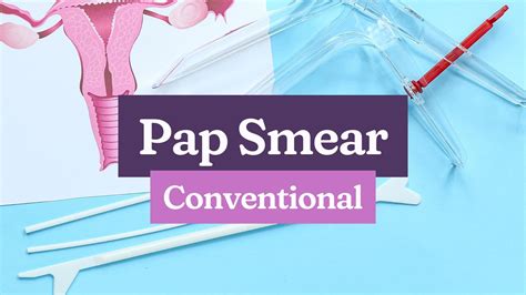 Pap Smear Conventional By Hi Precision At Pioneer