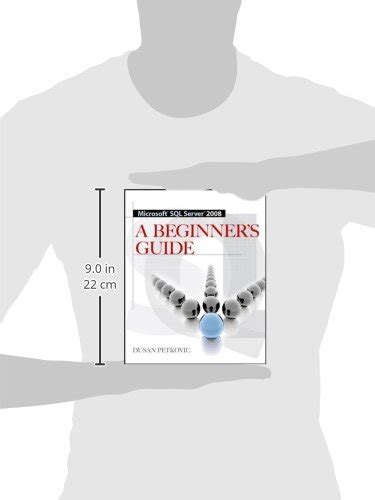 Microsoft Sql Server 2008 A Beginners Guide Pricepulse