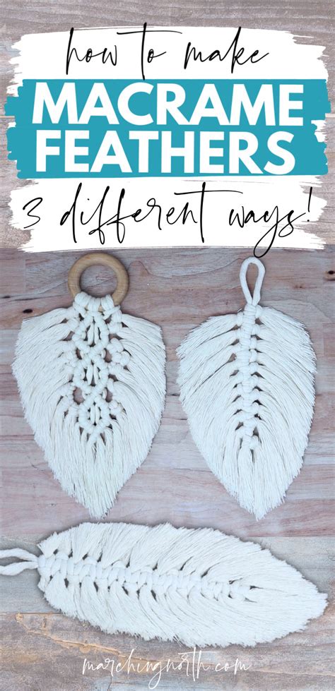 Macrame Feather DIY 3 Different Patterns Marching North