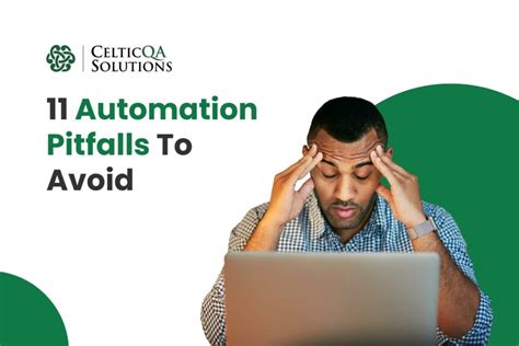top 11 automation pitfalls and how to avoid them