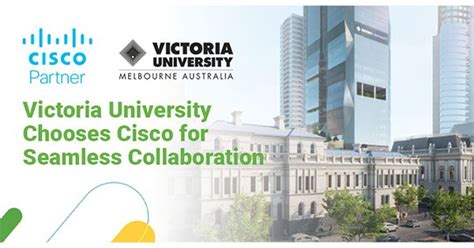 Logi Tech Pty Ltd On Linkedin Discover How Victoria University Enhances Learning With Ciscos…