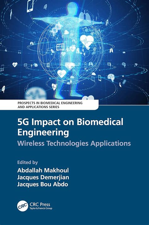 5g Impact On Biomedical Engineering Wireless Technologies Applications Buy Online At Best