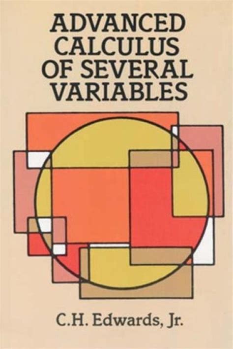 Advanced Calculus Of Several Variables C H Edwards 9780486683362