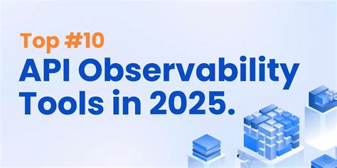 Top 10 Api Observability Tools In 2025 Treblle