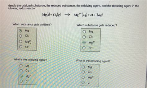 Solved Identify The Oxidized Substance The Reduced