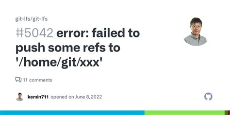 Error Failed To Push Some Refs To Home Git Xxx Issue 5042 Git Lfs Git Lfs GitHub
