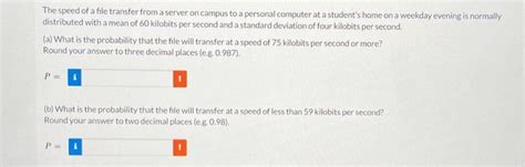 Solved The Speed Of A File Transfer From A Server On Campus Chegg Com