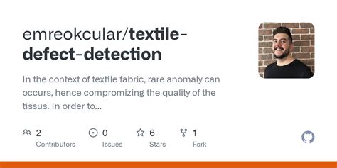 Github Emreokculartextile Defect Detection In The Context Of Textile Fabric Rare Anomaly