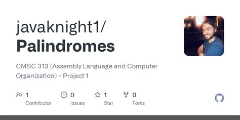 Github Javaknight1palindromes Cmsc 313 Assembly Language And Computer Organization Project 1