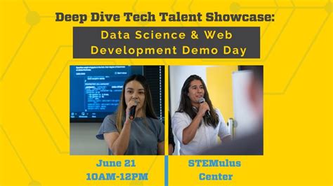 Deep Dive Tech Talent Showcase Data Science And Web Development Demo Day
