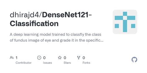 Github Dhirajd4 Densenet121 Classification A Deep Learning Model