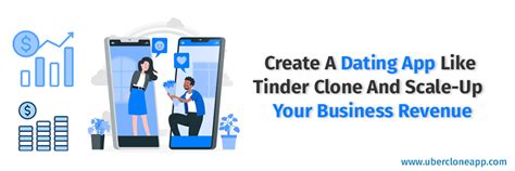 create a dating app like tinder clone uber clone app