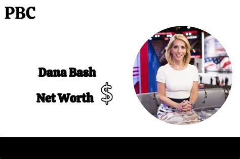 Dana Bash Net Worth 2024 Salary Financial Overview And More Pbc