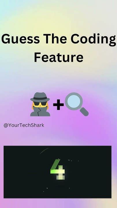 Guess The Coding Feature Part 4 Shorts All Youtubeshorts Coding