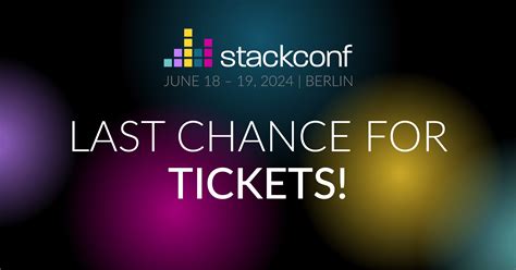 Grab One Of The Last Tickets To Stackconf 2024