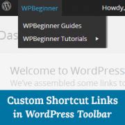 How To Add Custom Shortcut Links To WordPress Toolbar