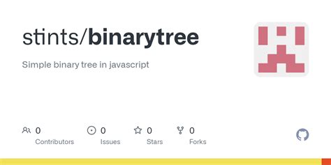 Github Stintsbinarytree Simple Binary Tree In Javascript