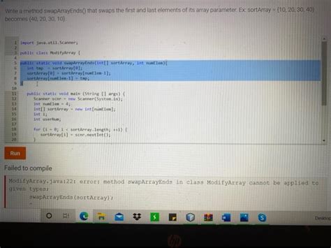 Solved Write A Method Swaparrayends That Swaps The First