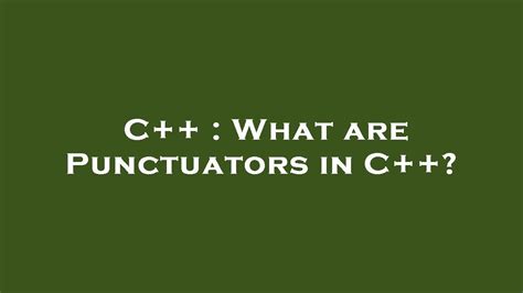 C What Are Punctuators In C Youtube