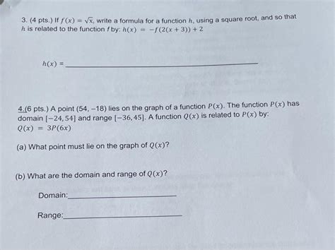solved 3 4 pts if f x x write a formula for a function