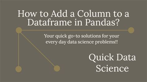 Quick Solution How To Add A Column To Pandas Dataframe Youtube