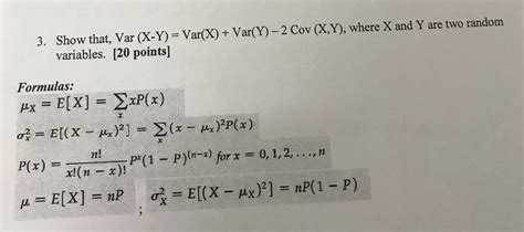 solved 3 show that var x−y var x var y −2cov x y where