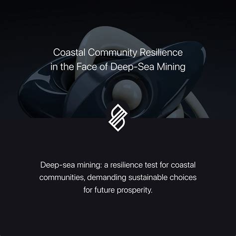 Coastal Community Resilience In The Face Of Deep Sea Mining → Scenario