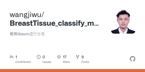 GitHub wangjiwu BreastTissue classify matlab 使用libsvm进行分类