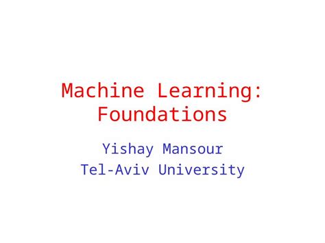 Ppt Machine Learning Foundations Dokumen Tips