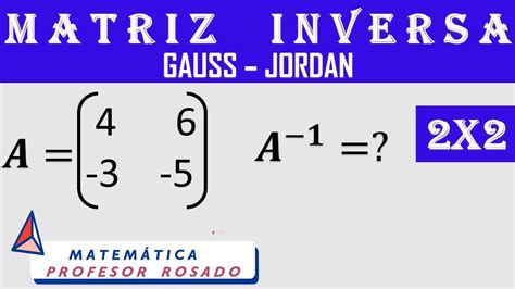 Matriz Inversa De Una Matriz 2x2 Educreations