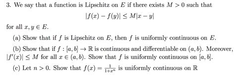 Solved We Say That A Function Is Lipschitz On E If There