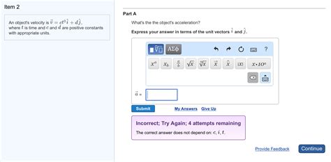 Solved An Object S Velocity Is V Ct 3i Dj Where T Is Chegg Com
