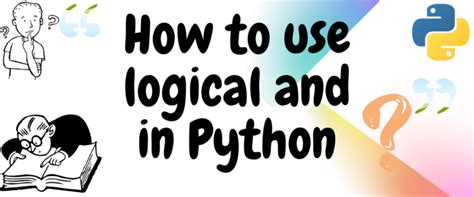 Logical And In An If Statement In Python Askpython