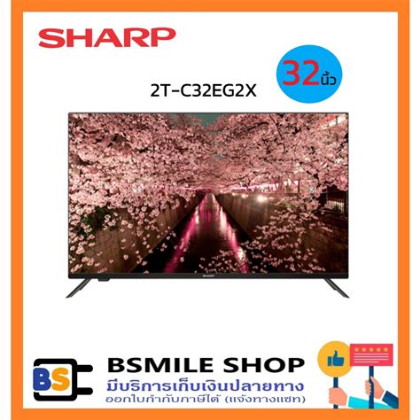 Sharp Android Tv K Full Hd T C Eg X Shopee Thailand