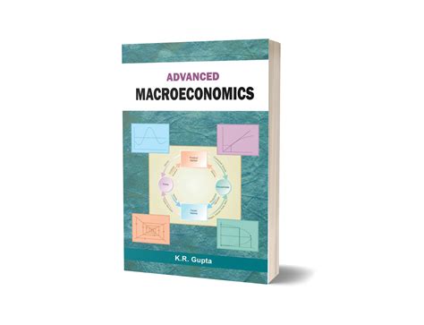 Advanced Macroeconomics Vol 2 Hb By Kr Gupta Goodreads