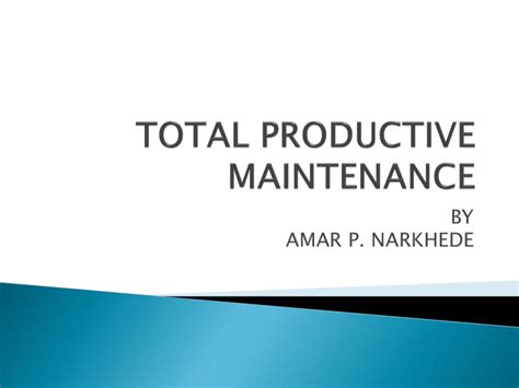 Total Productive Maintenance Tpm Presentation