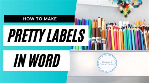 How To Make 21 Labels On Microsoft Word How To Make Pretty Labels In Microsoft Word Free Word