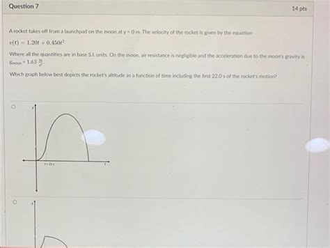 Solved A Rocket Takes Off From A Launchpad On The Moon At