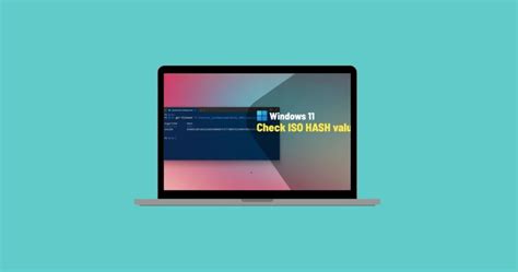 How To Verify Windows 11 Iso Hash Using Powershell Sha 256