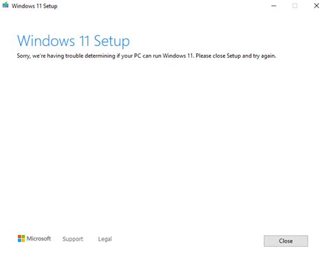 sorry we re having trouble determining if your pc can run windows 11