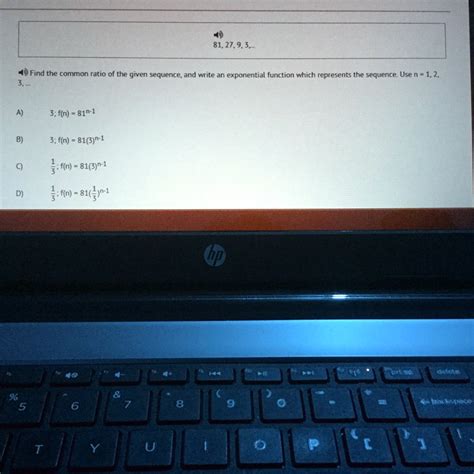 solved i still need help with this one as well 81 27 9 3 find the common ratio of the given