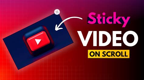 Create A Sticky Video On Scroll In Wordpress Using Elementor Elementor Tips And Tricks Youtube